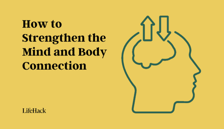 Mind And Body Connection: 6 Tips On Strengthening The Bond - How2Fit